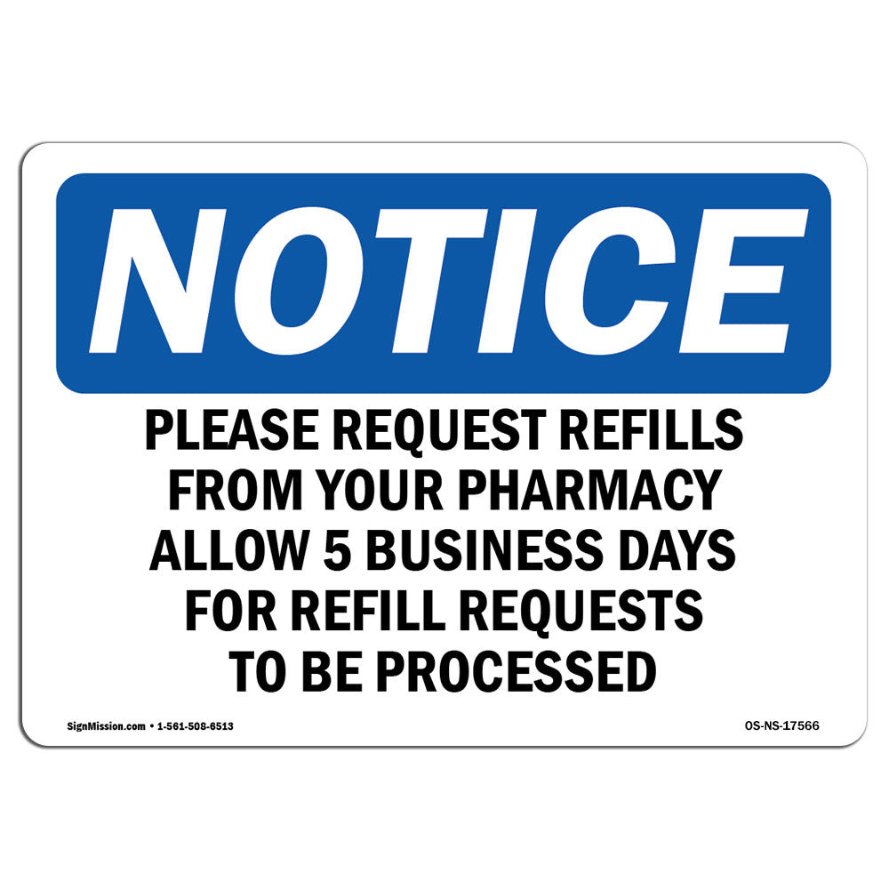 SignMission Notice - Please Request Refills from Your Pharmacy Heavy ...