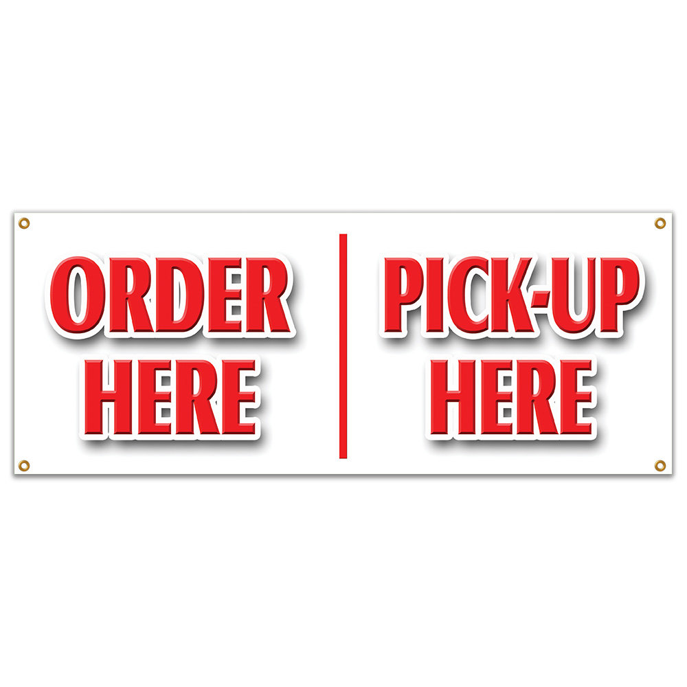 SignMission Order Here Pick-Up Here Banner Sign | Wayfair