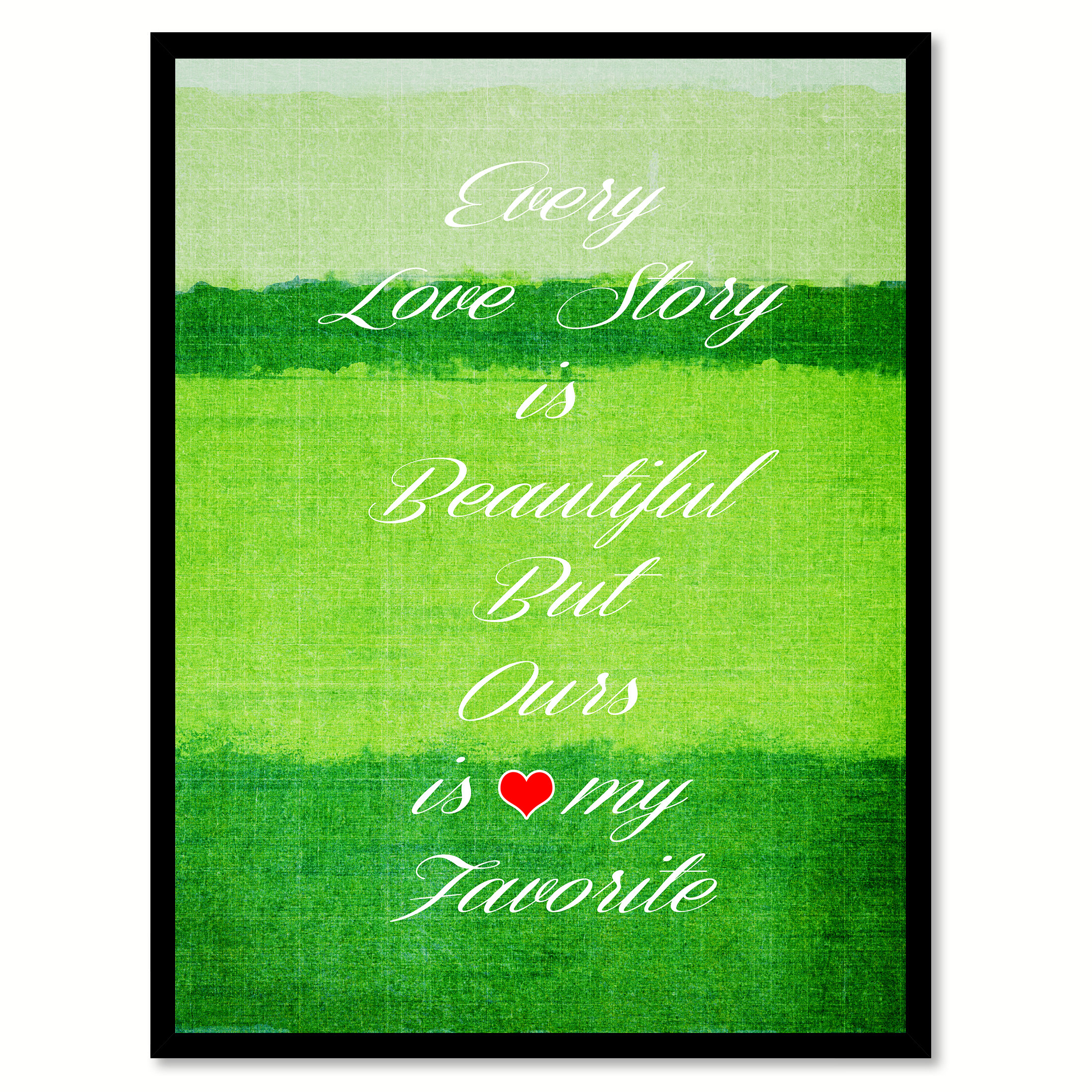 Trinx Love Storey Is Beautiful Inspirational, Canvas, Picture Frame ...