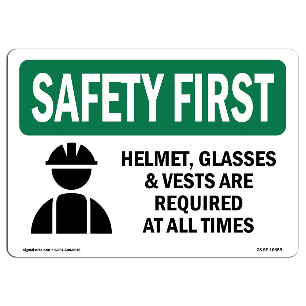 SignMission Osha Safety First Sign - Wayfair Canada