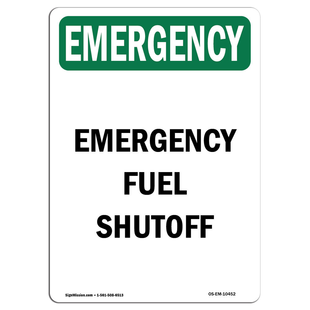 SignMission OSHA Emergency Fuel Shutoff Sign | Wayfair