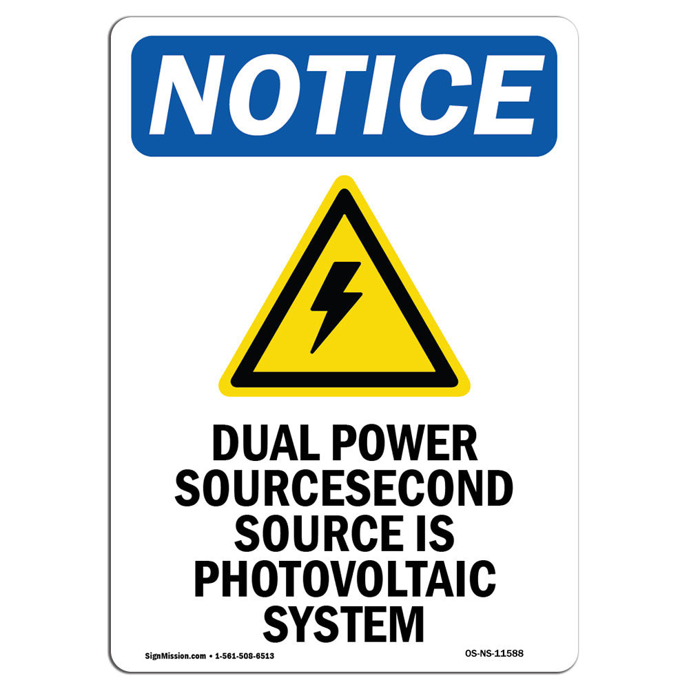 SignMission Notice Dual Power Source Sign with Symbol Sign - Wayfair Canada