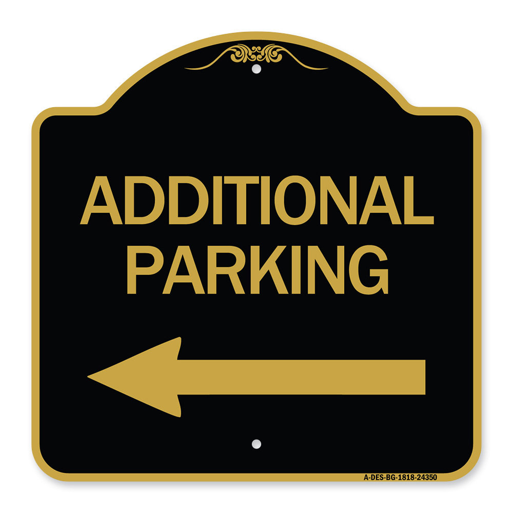 Signmission Designer Series Sign - Additional Parking Sign (Left Arrow ...