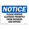 SignMission Please Remove Clothes Promptly From Washers Sign | Wayfair