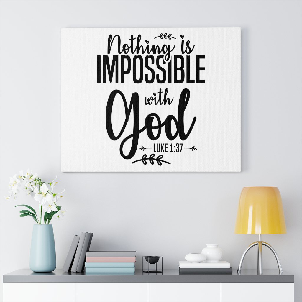 Express Your Love Gifts Scripture Canvas Nothing Is Impossible Luke 1: ...