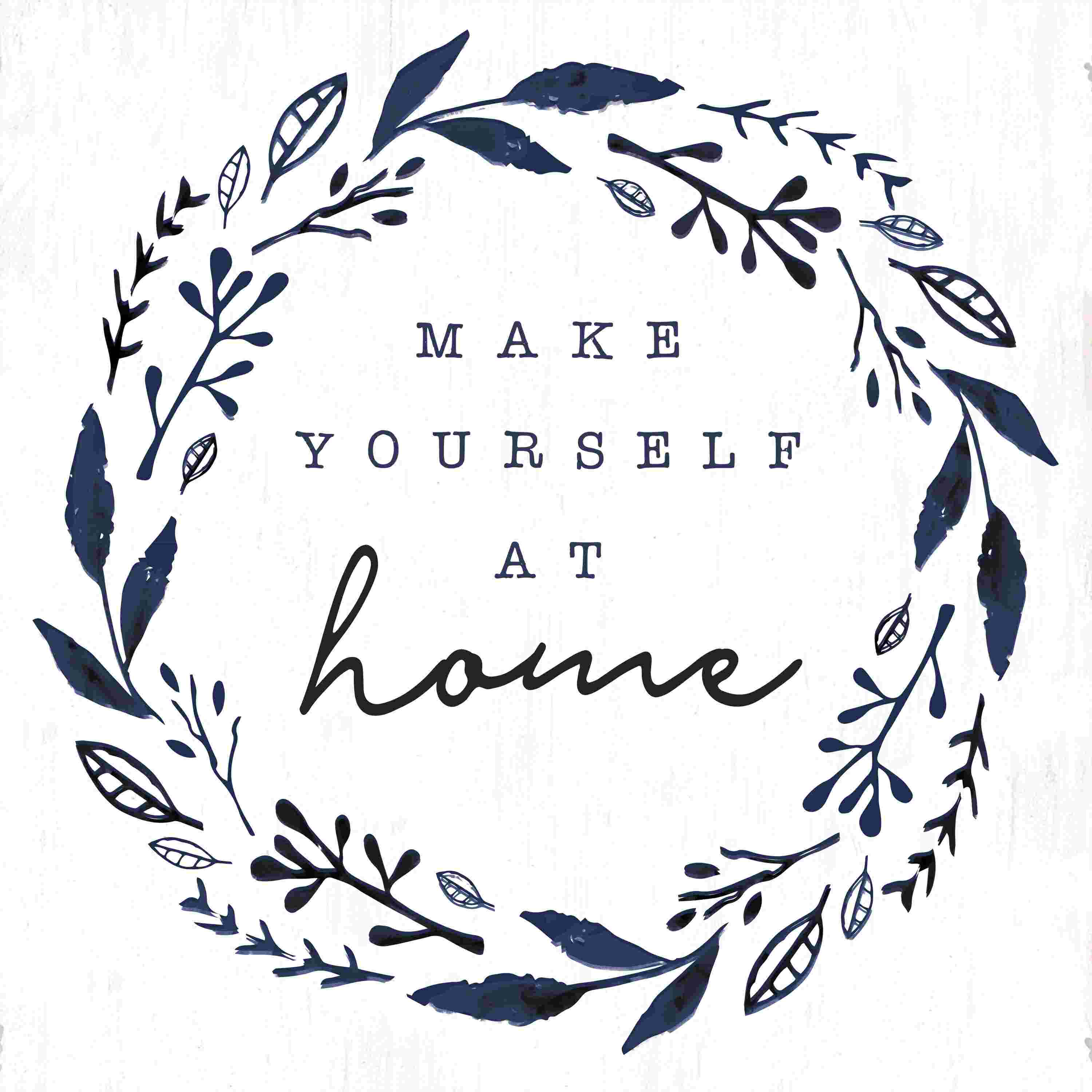 Trinx Make Yourself At Home - Wayfair Canada