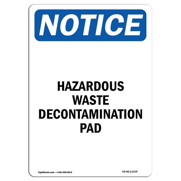 SignMission Hazardous Waste Decontamination Pad Sign | Wayfair