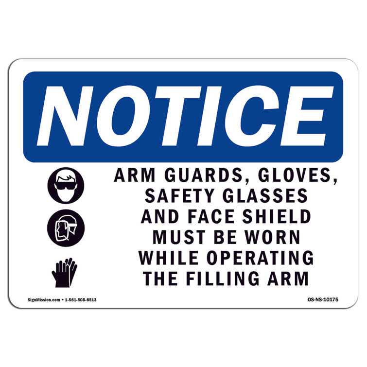 SignMission OSHA Notice - Arm Guards Gloves Safety Glasses Sign With ...