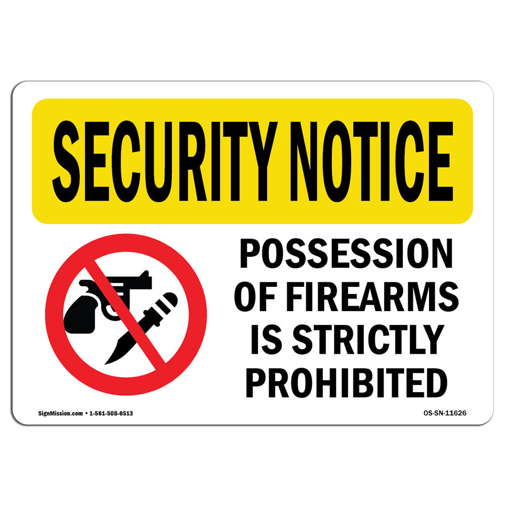 SignMission Possession Of FirearmsProhibited Aluminum Sign 12 x 18 ...