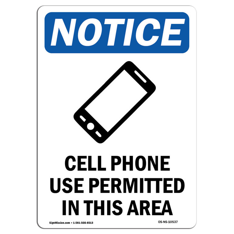 SignMission Osha Notice - Cell Phone Use Permitted Sign with Symbol ...