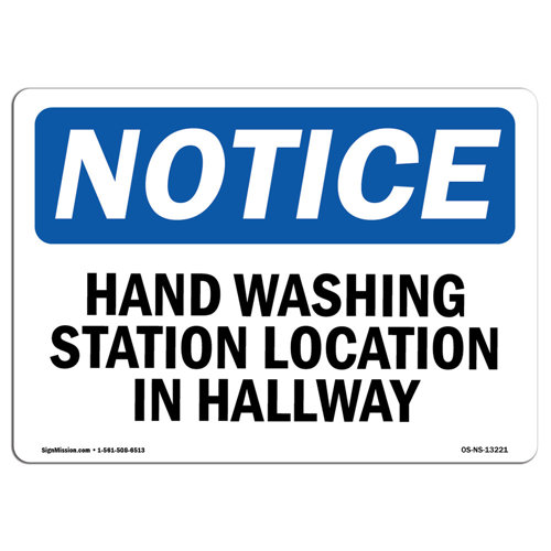 SignMission OSHA Notice - Hand Washing Station Located In Hallway Sign ...