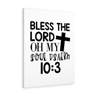 Trinx Bless The Lord Psalm 10:3 Christian Wall Art Bible Verse Print ...