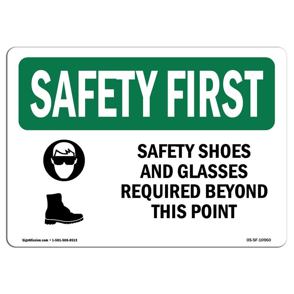 SignMission Osha Safety First Sign | Wayfair