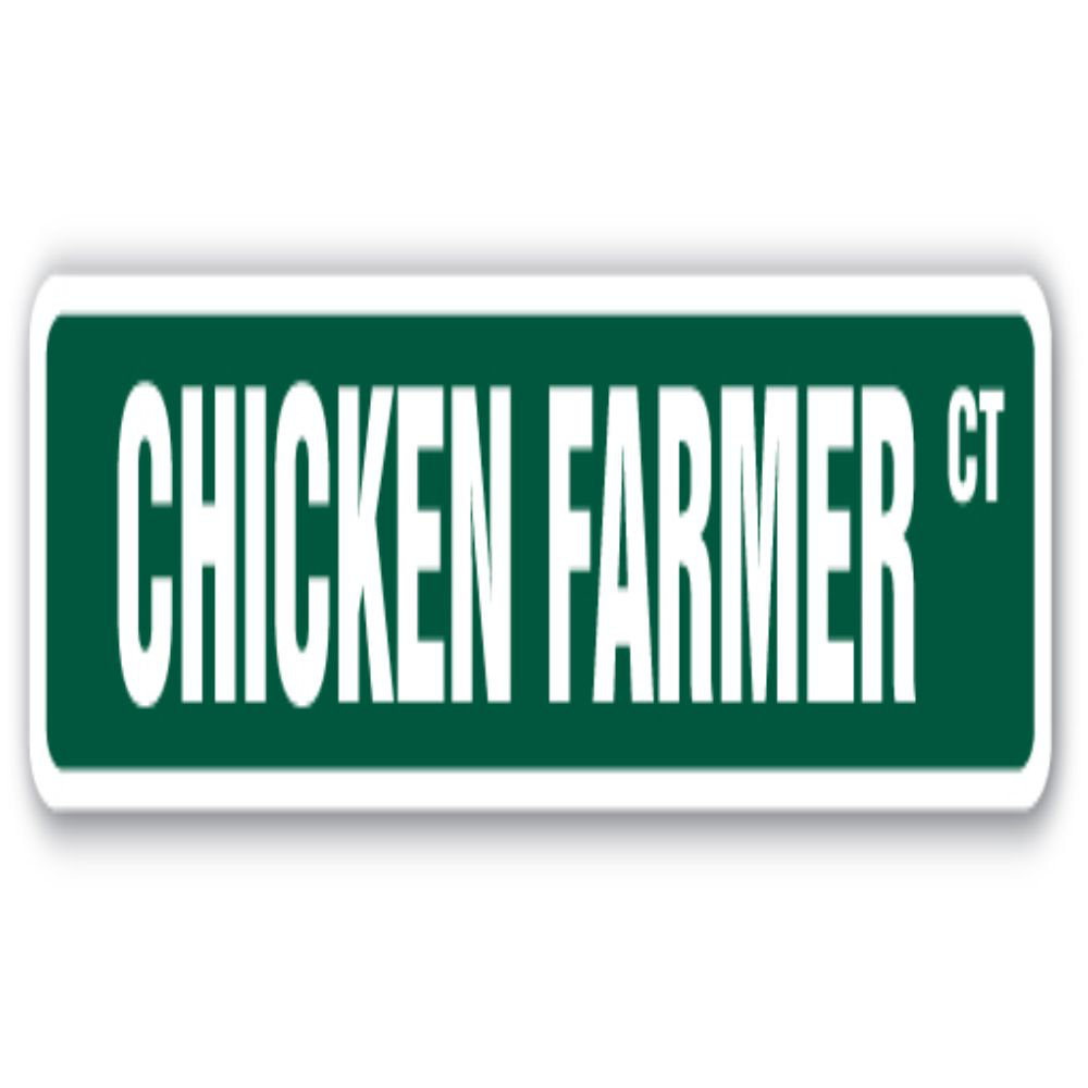 SignMission Chicken Farmer Street Sign Eggs Chicks Hen Chickens Nest ...