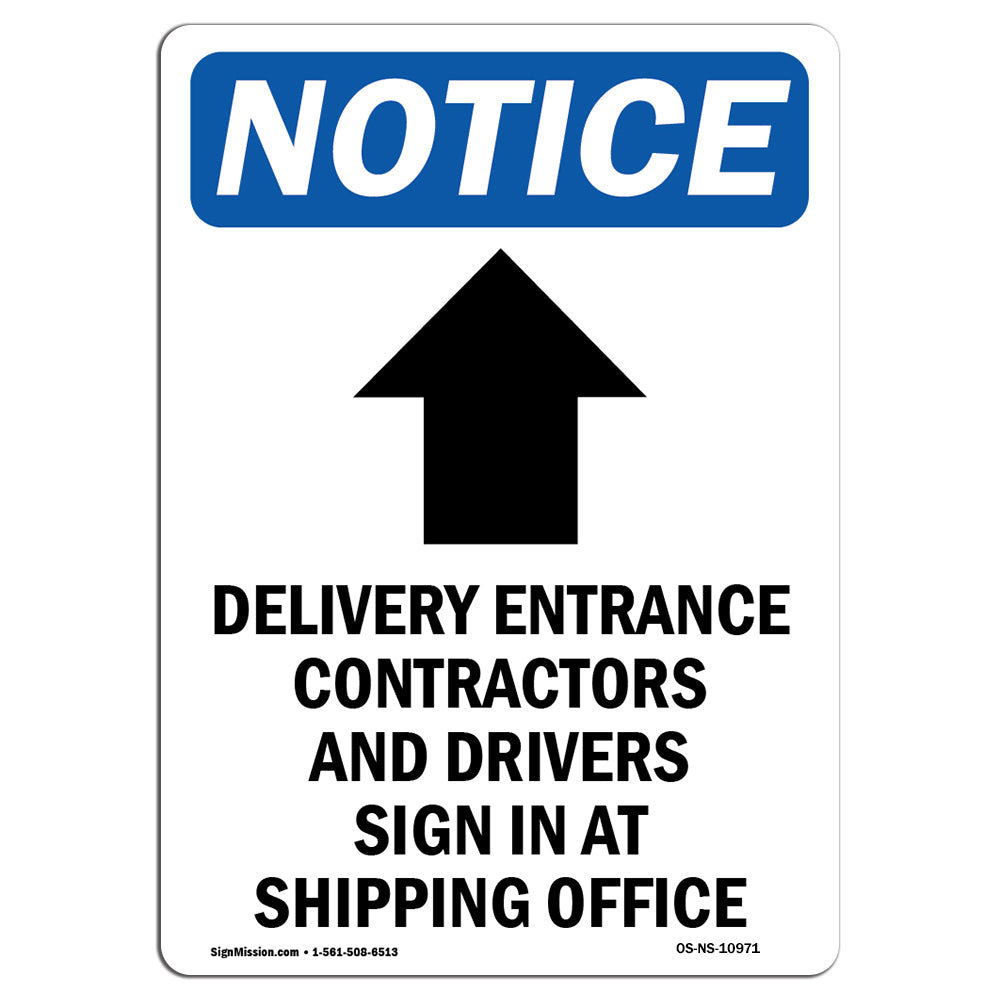 SignMission OSHA Notice - Delivery Entrance Sign With Symbol | Heavy ...