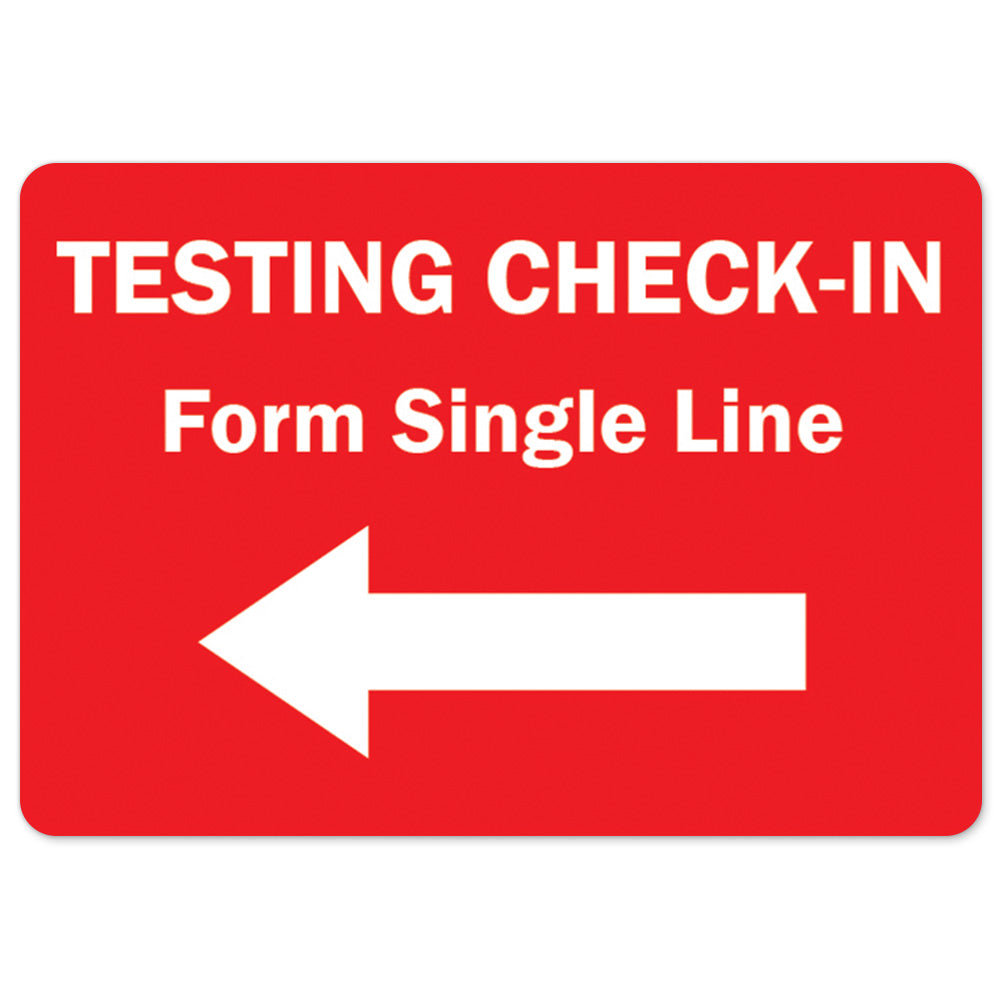 SignMission Testing Check in form Single Line Left Arrow Sign | Wayfair