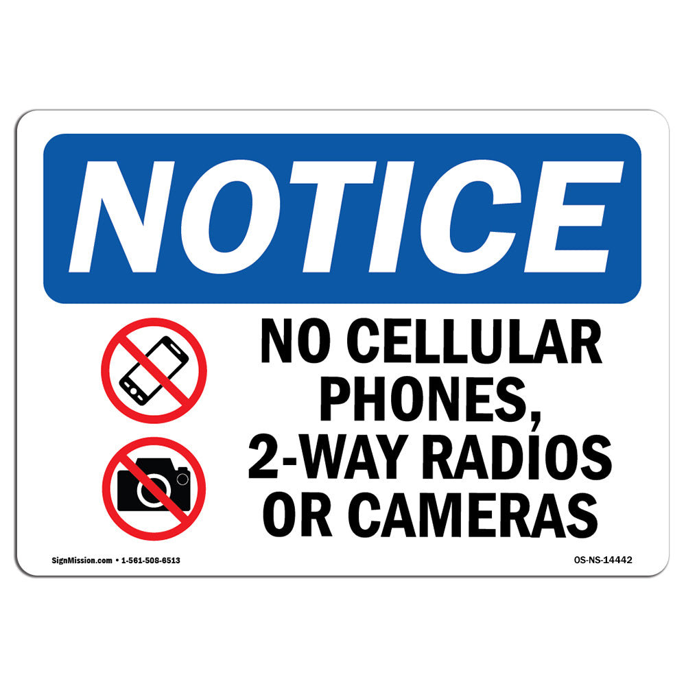 SignMission OSHA Notice - No Cellular Phones 2-Way Radios Sign With ...