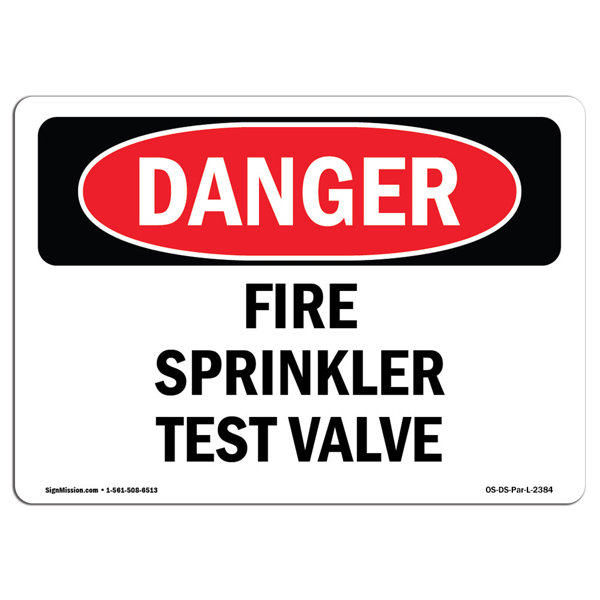 SignMission Fire Sprinkler Test Valve Sign | Wayfair