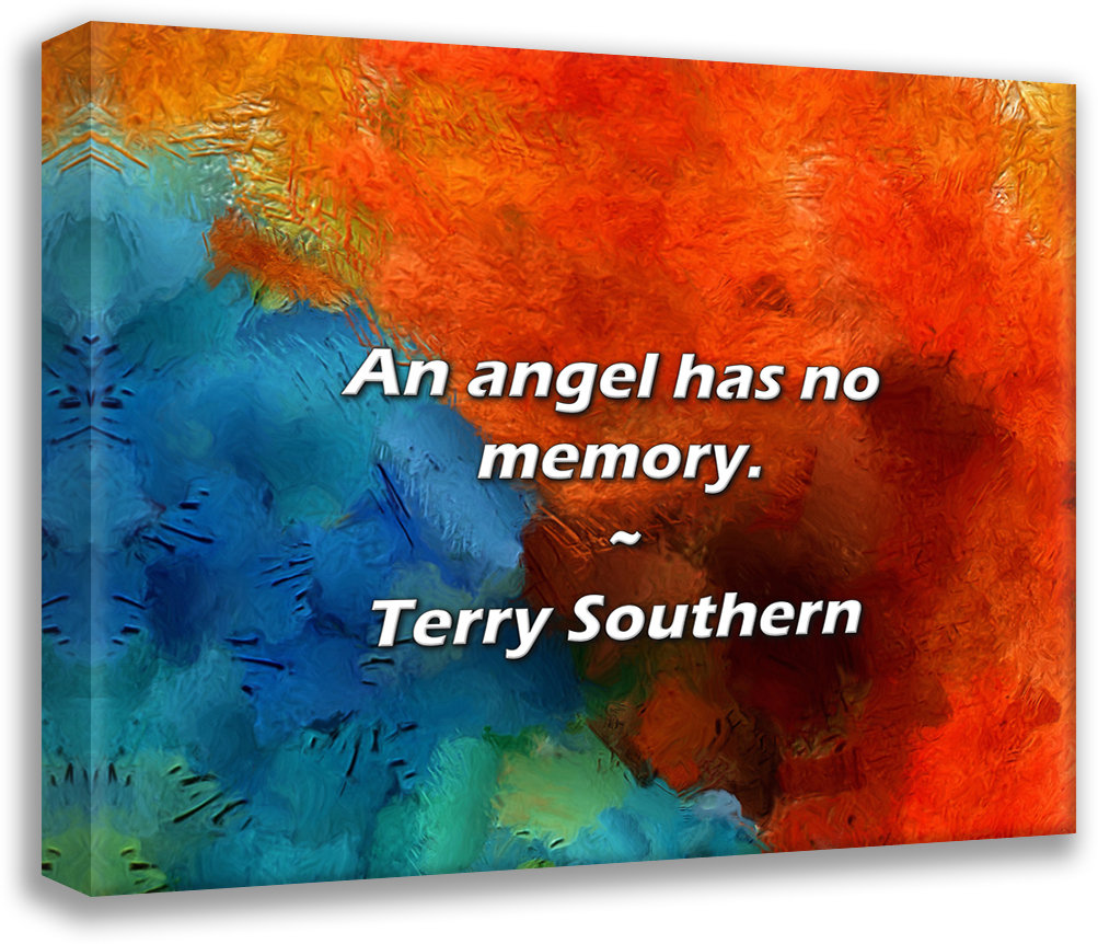 Astoria Grand Artsy Quote "An angel has no memory." By Terry Southern ...