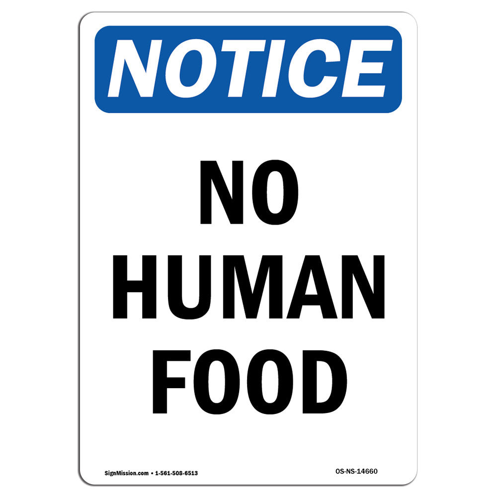 SignMission No Human Food Sign | Wayfair