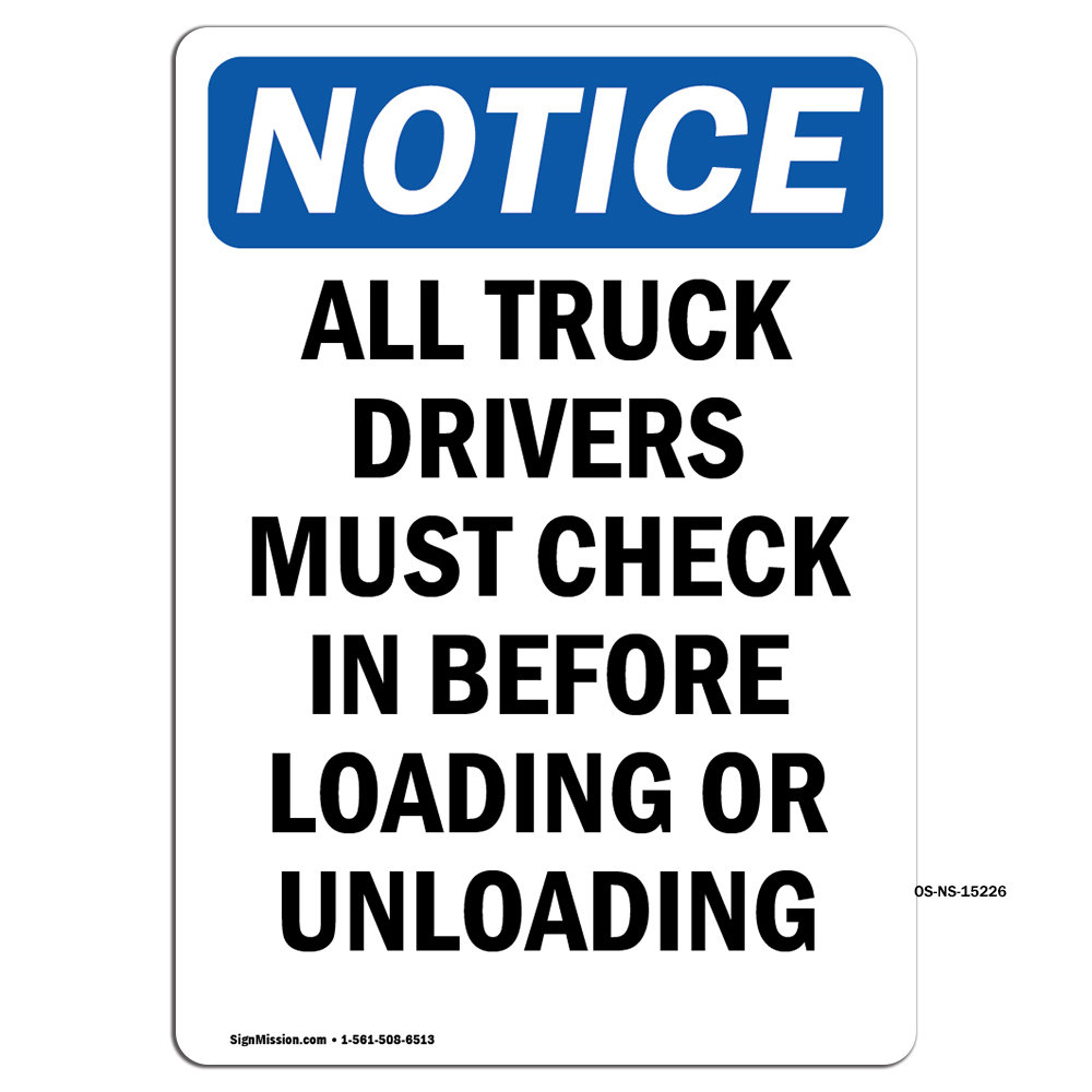 SignMission NOTICE All Truck Drivers Must Check In Decal 14" X 10 ...