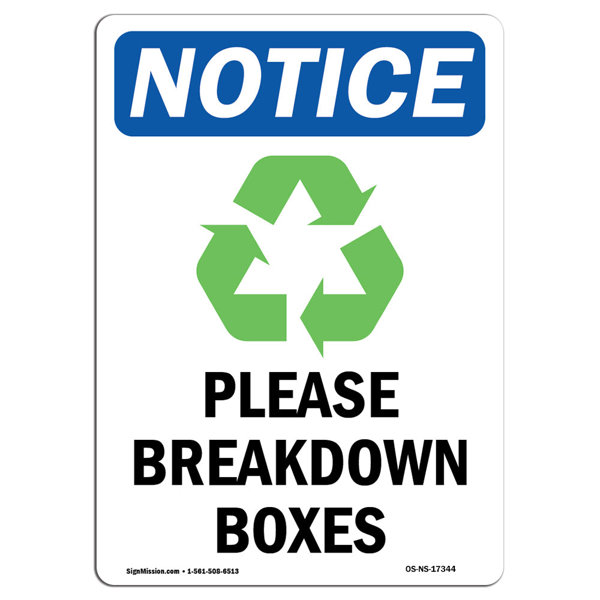 SignMission OSHA Notice - Please Breakdown Boxes Sign With Symbol ...