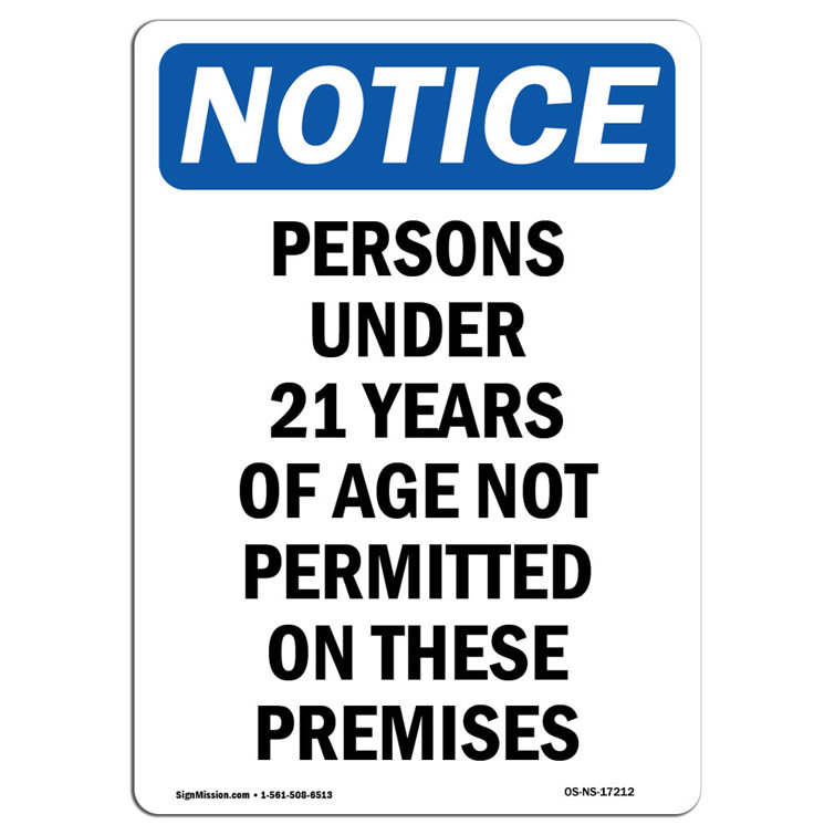 SignMission Persons Under 21 Years of Age Sign | Wayfair