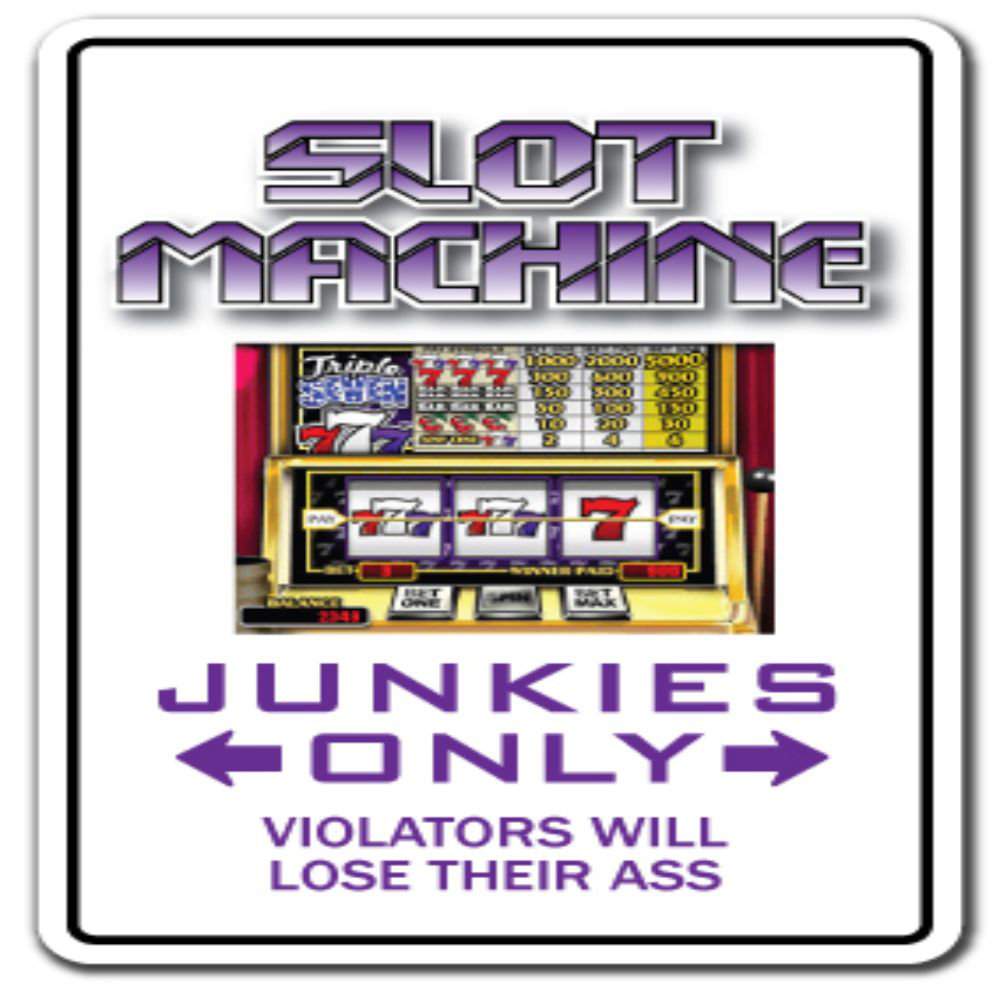 SignMission Slot Machine Junkie Sign Funny Home Decor | Wayfair