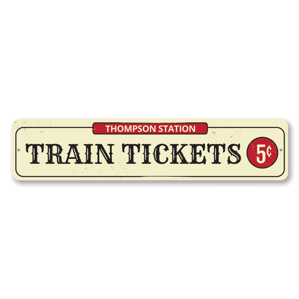 Lizton Sign Shop, Inc Train Tickets Sign - 4" X 18" - Wayfair Canada