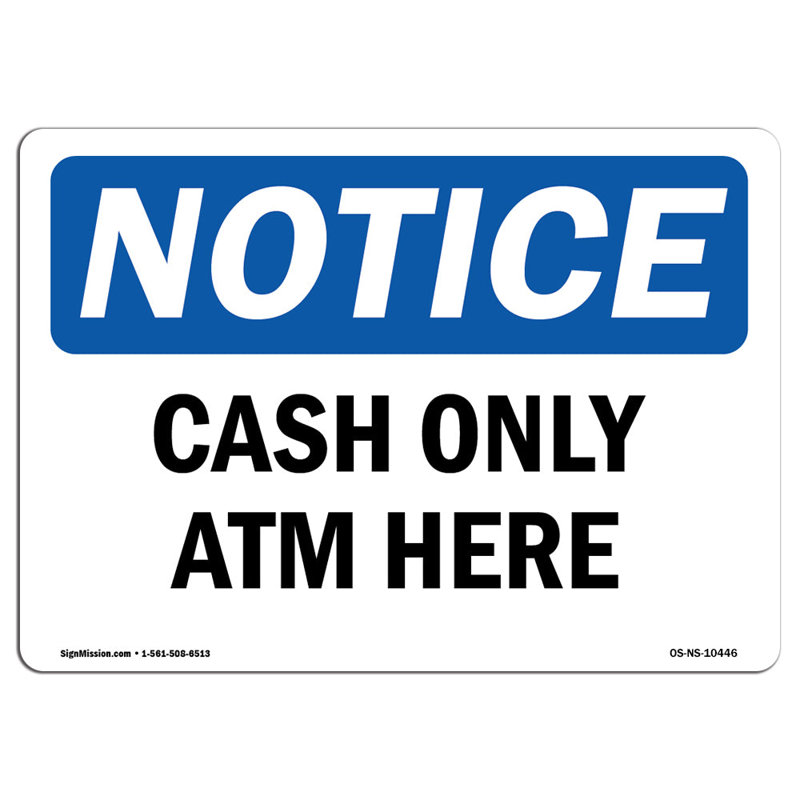 SignMission Cash Only ATM Here Sign | Wayfair