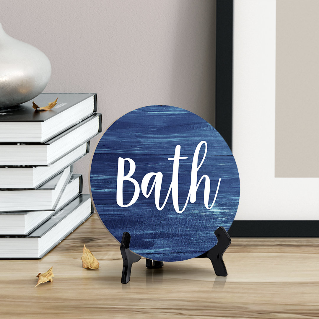Signs ByLITA Round Bath, Bathroom Table Sign with Acrylic Easel | Wayfair