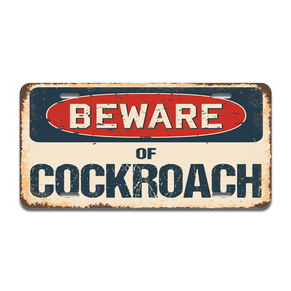 SignMission Beware of Cockroach Aluminum Plate Frame | Wayfair