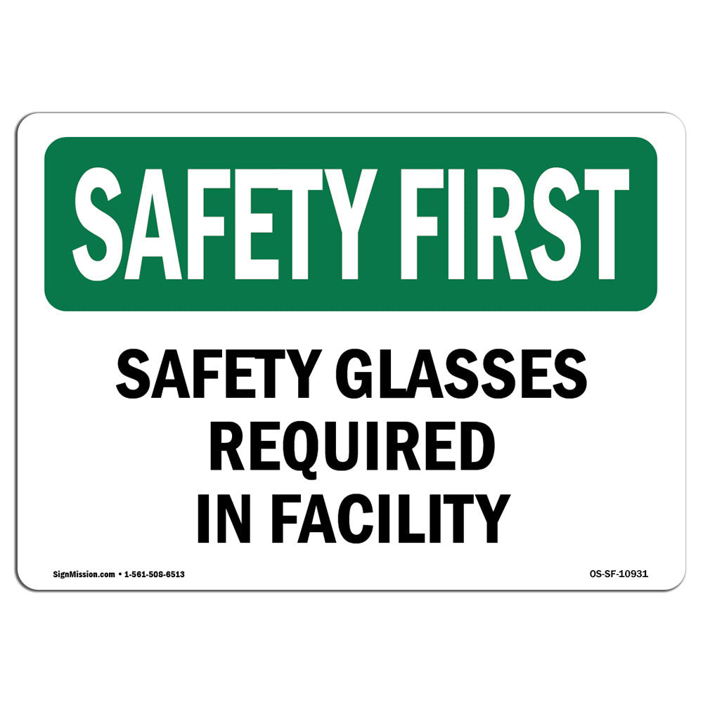 SignMission Osha Safety First Sign | Wayfair