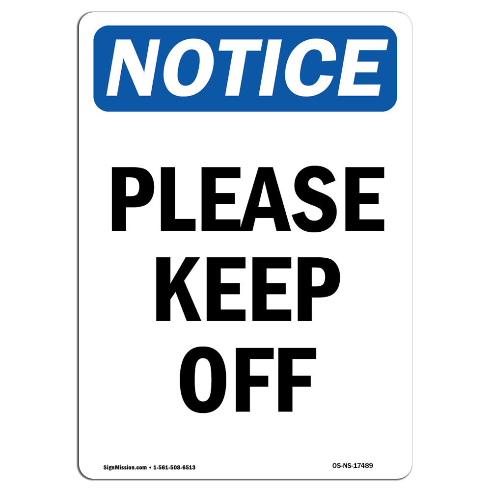 SignMission Please Keep Off Sign | Wayfair