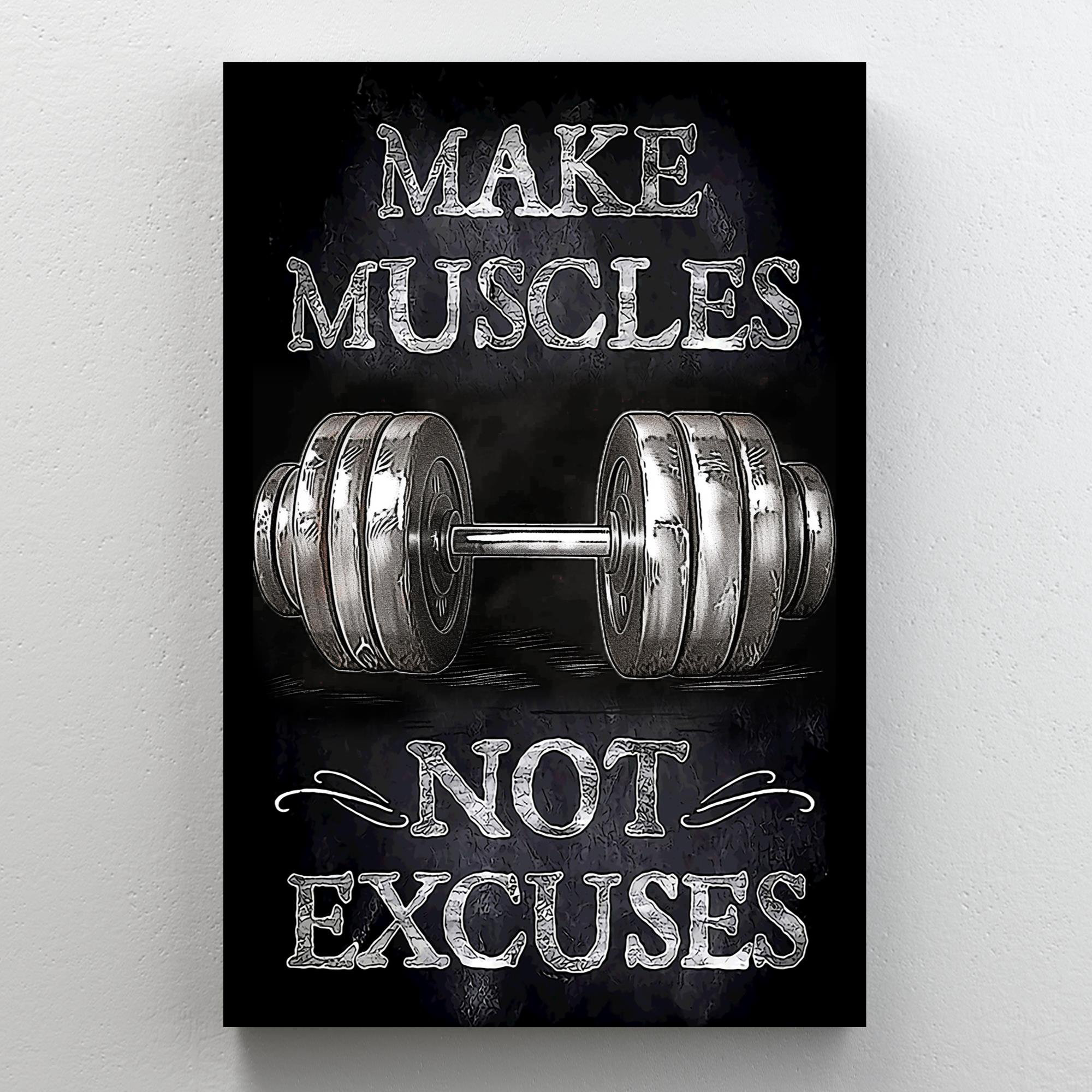 Trinx Make Muscles Not Excuses - 1 Piece Rectangle Graph Make Muscles ...