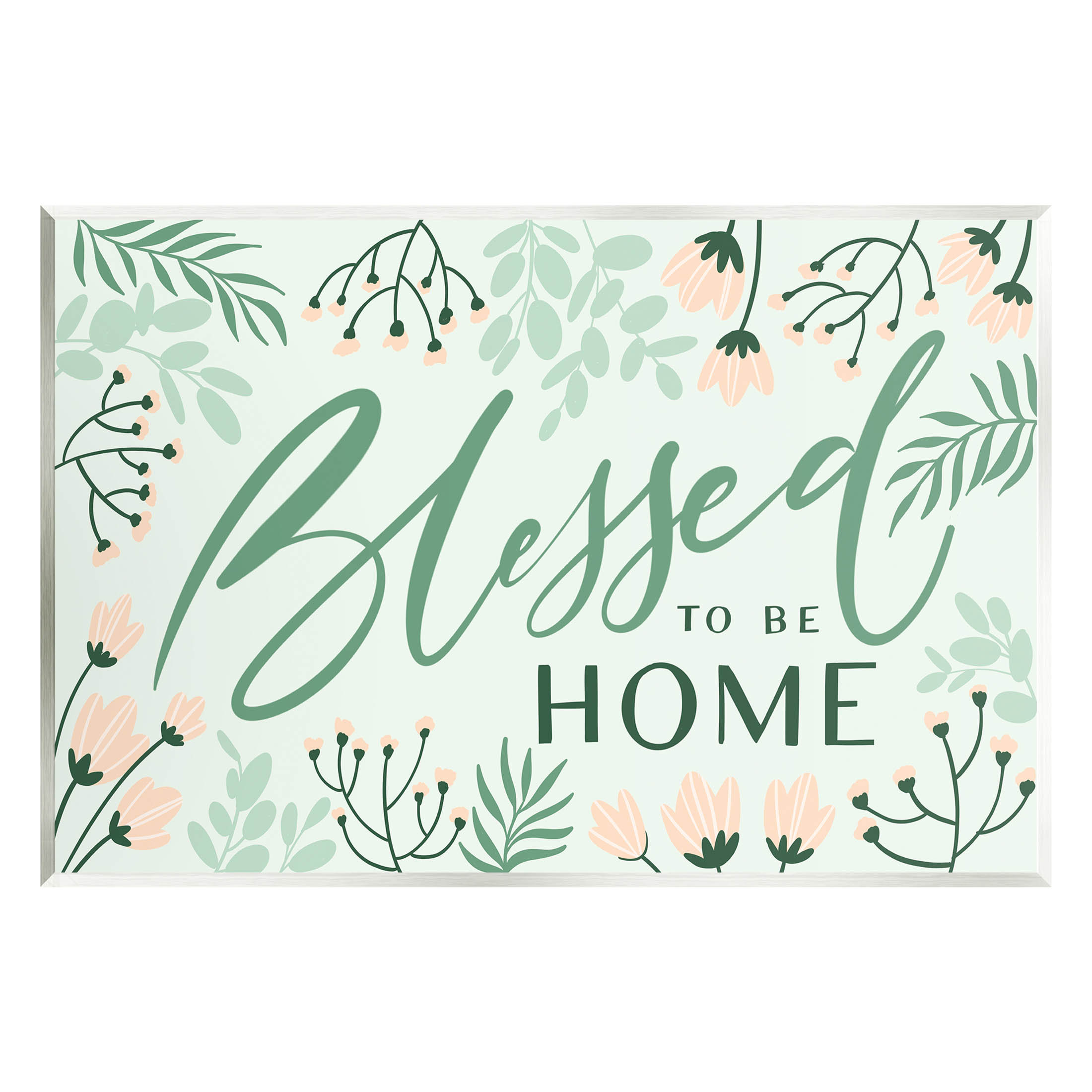 Stupell Industries Blessed To Be Home Floral Border Giclee Art By ...
