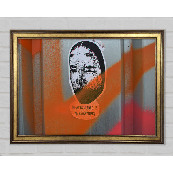 Rosalind Wheeler What Is Needed Is An Awakening - Single Picture Frame ...