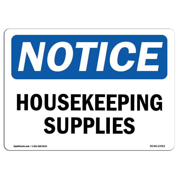 SignMission Housekeeping Supplies Sign | Wayfair