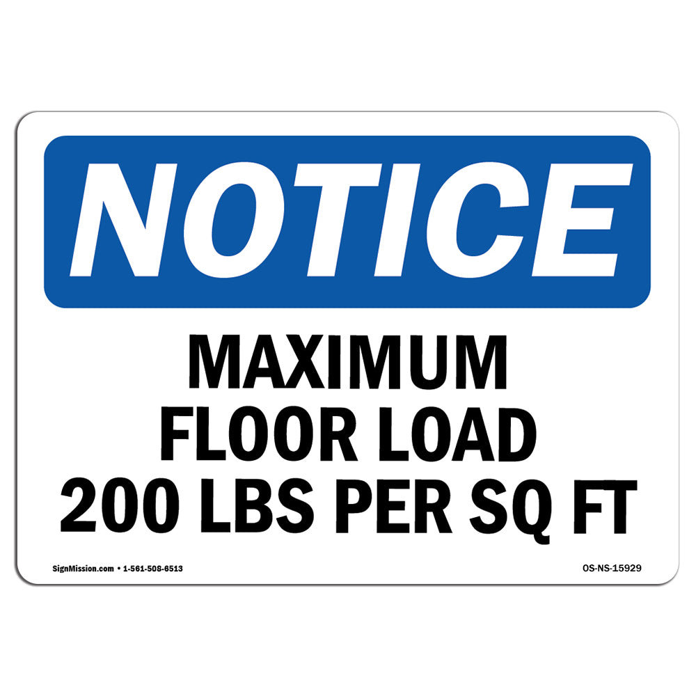 SignMission Maximum Floor Loading 200 Lbs Per Sq Ft Sign | Wayfair
