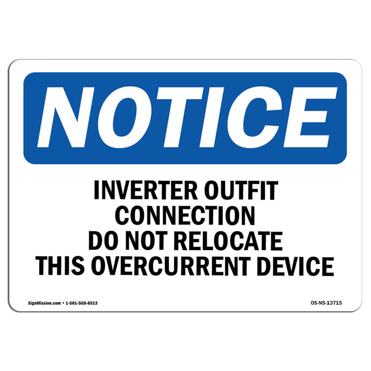SignMission Inverter Output Connection Do Not Relocate Sign | Wayfair