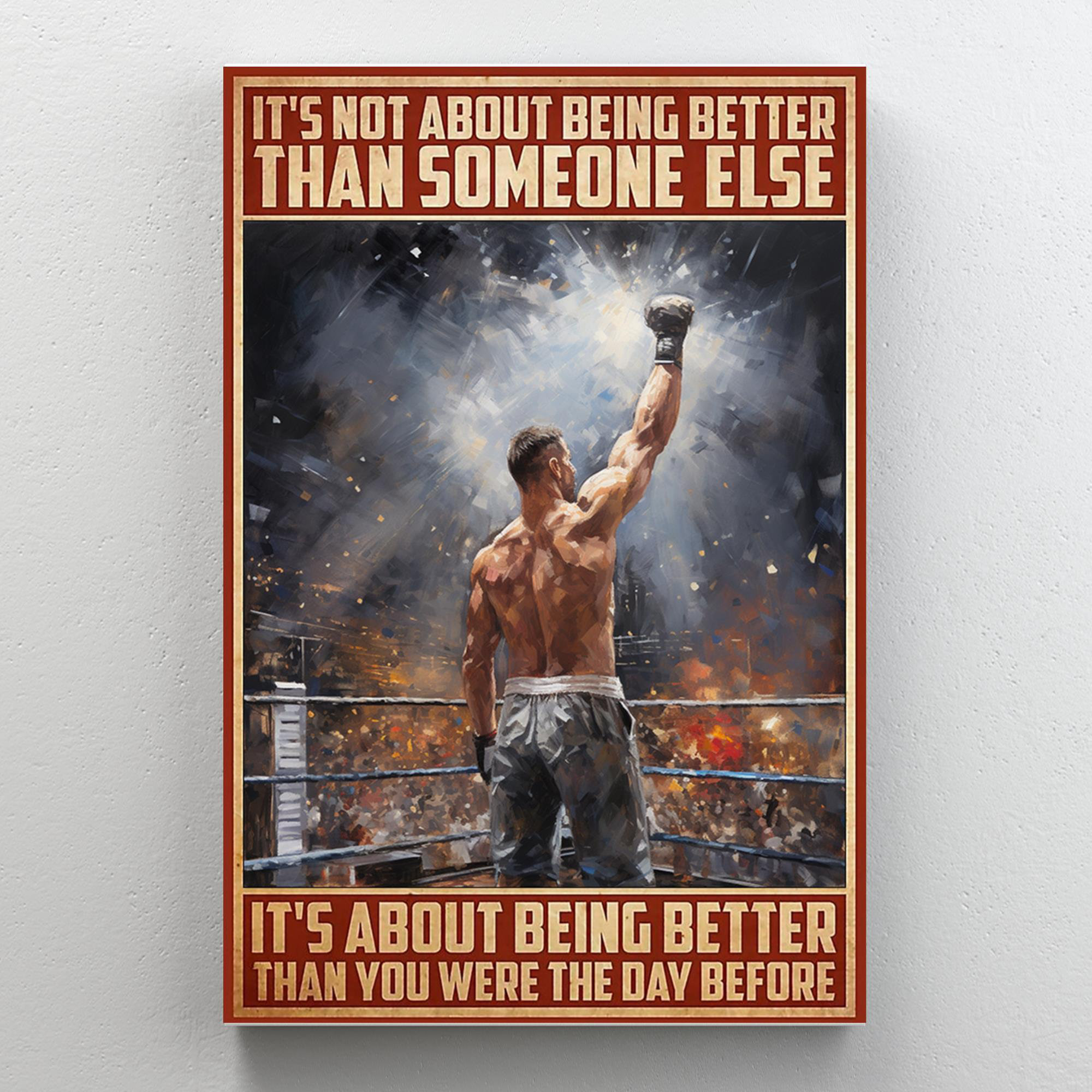 MentionedYou Boxing Its Not About Being Better - 1 Piece Rectan Boxing ...