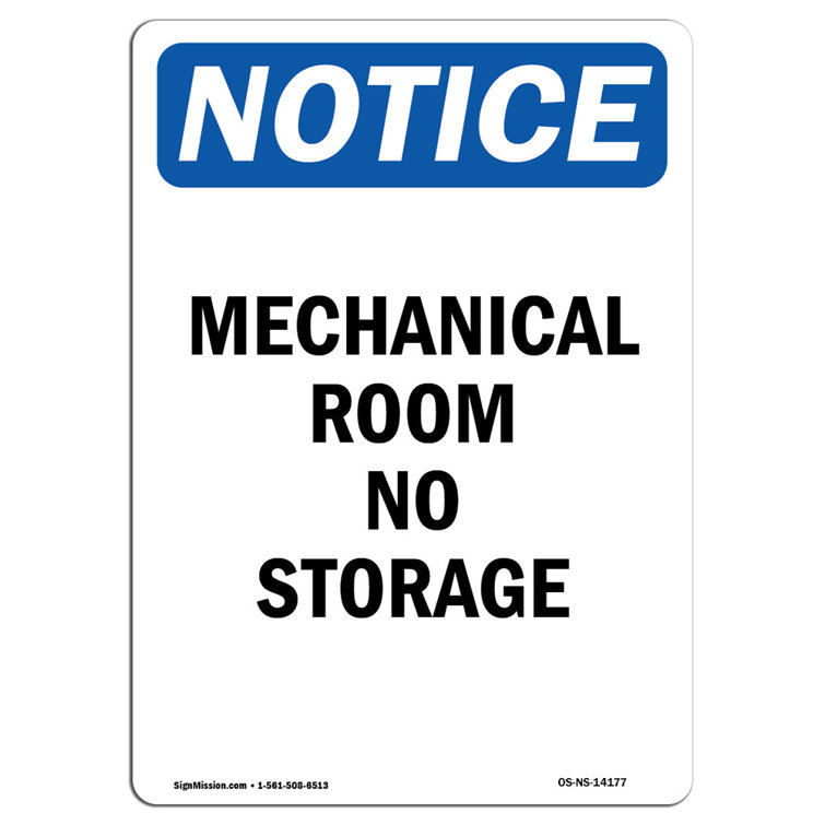 SignMission OSHA Notice - Mechanical Room No Storage Sign | Heavy Duty ...