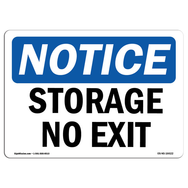 SignMission Osha Notice Storage No Exit Sign | Wayfair