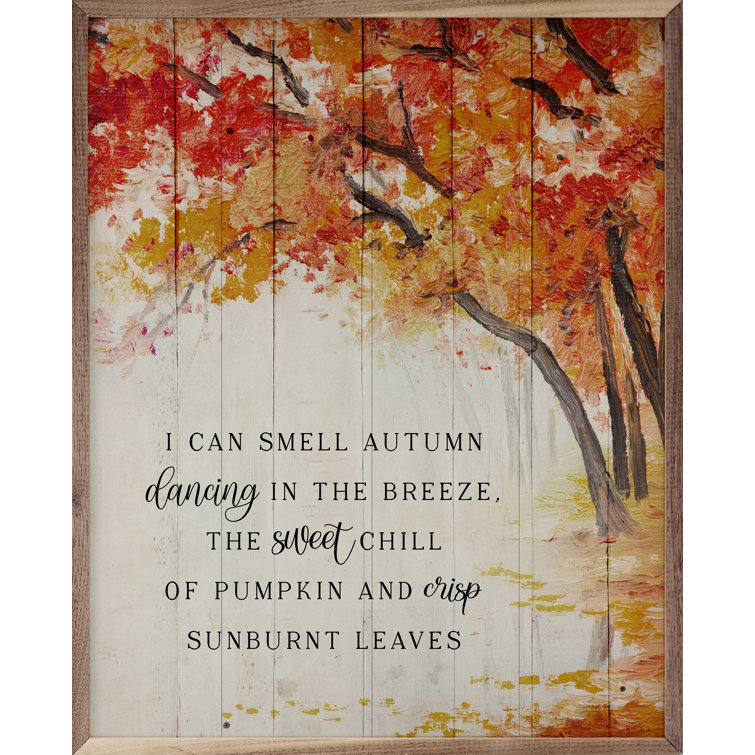 Trinx I Can Smell Autumn Tree Framed On Wood Print - Wayfair Canada
