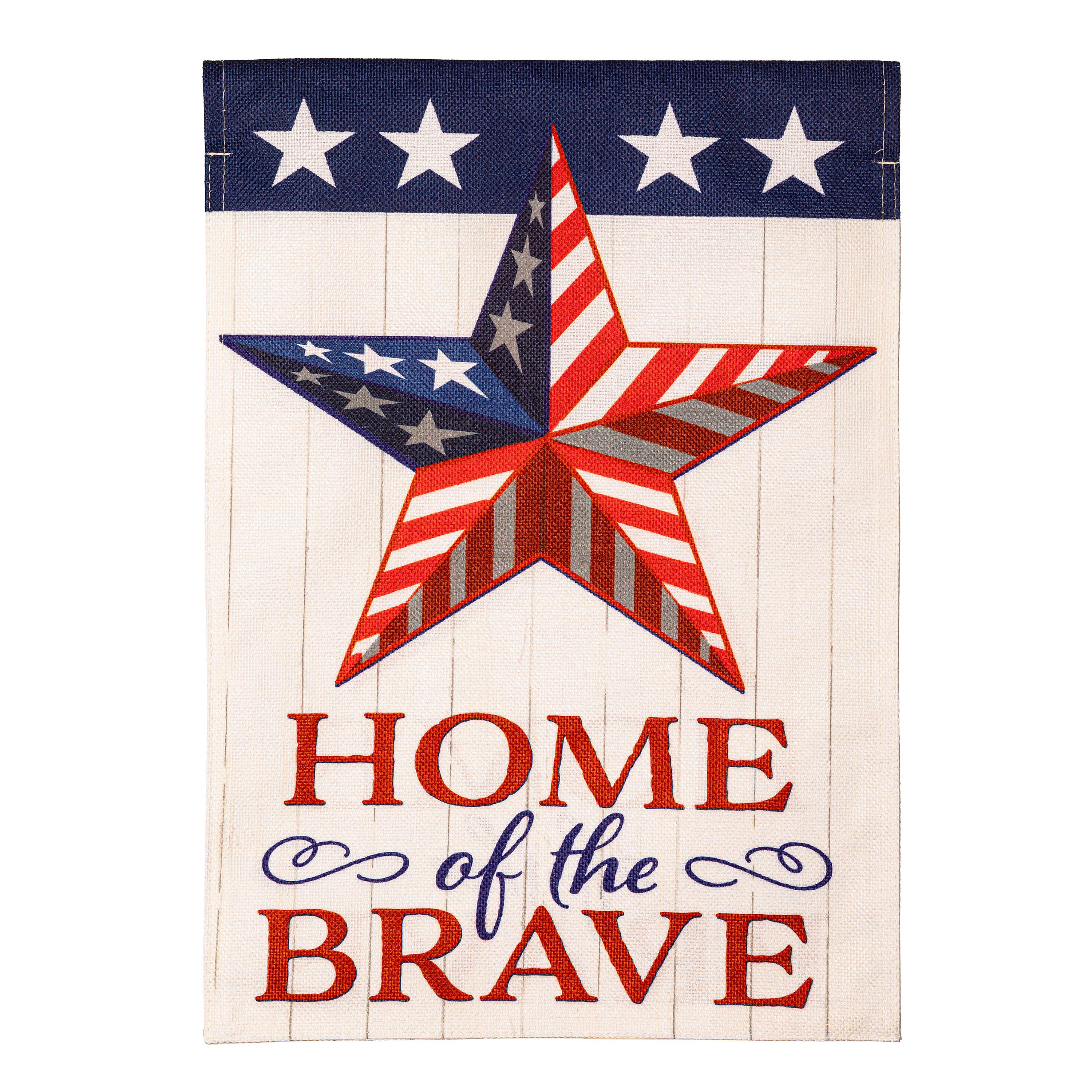 Trinx Home Of The Brave Star Burlap Garden Flag | Wayfair
