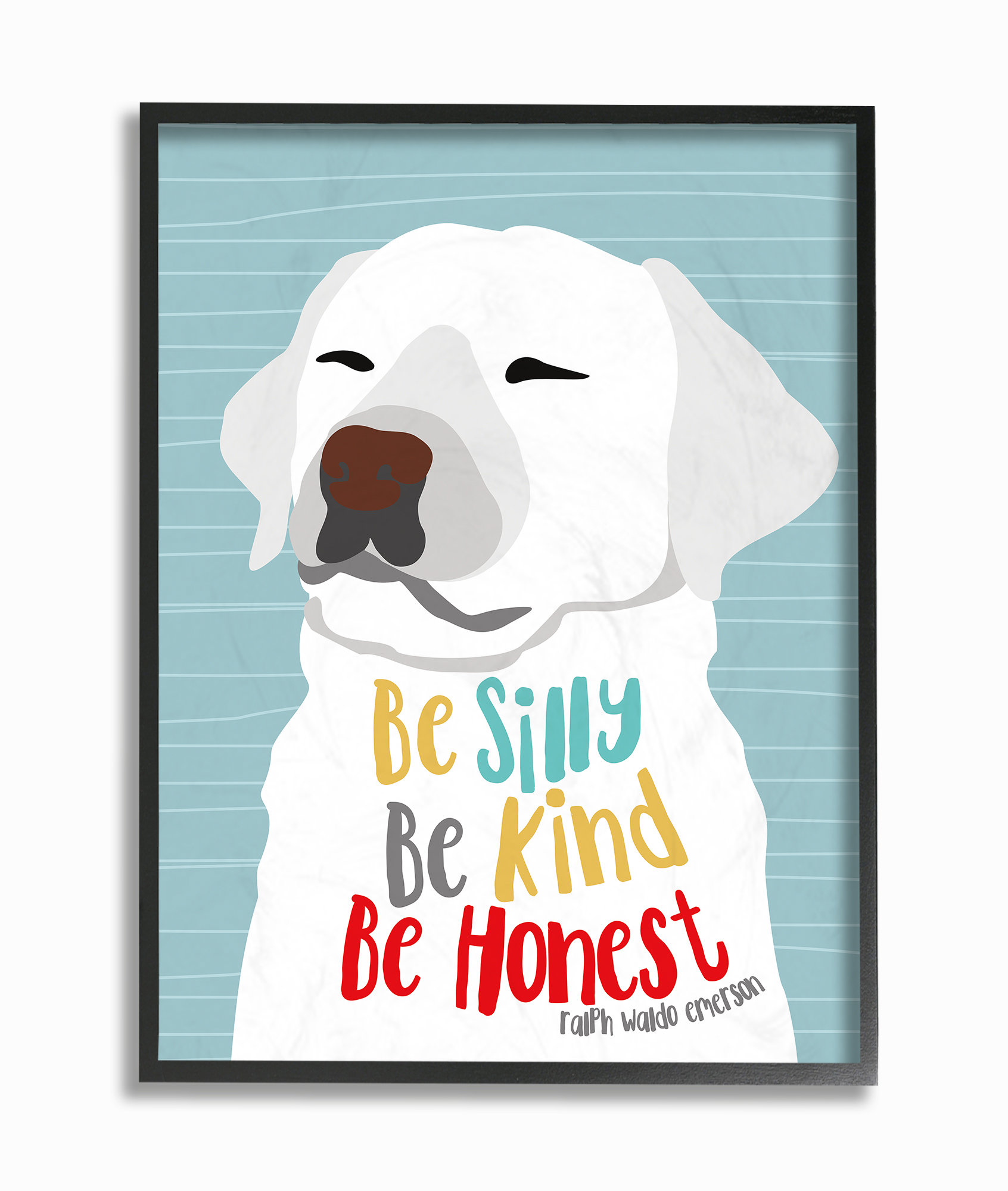 Ebern Designs Taha Be Silly Be Kind Be Honest Light Poster Dog Kids ...