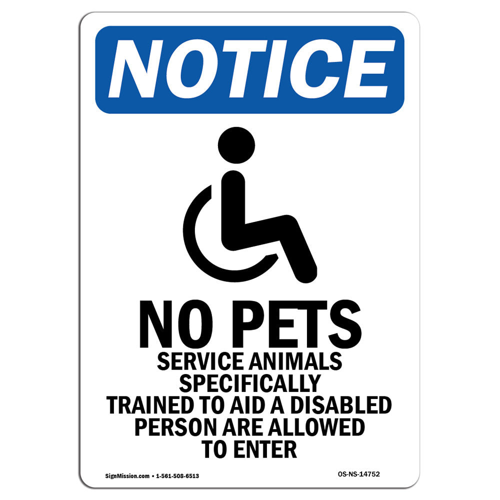 SignMission OSHA Notice - No Pets Service Animals Sign With Symbol ...