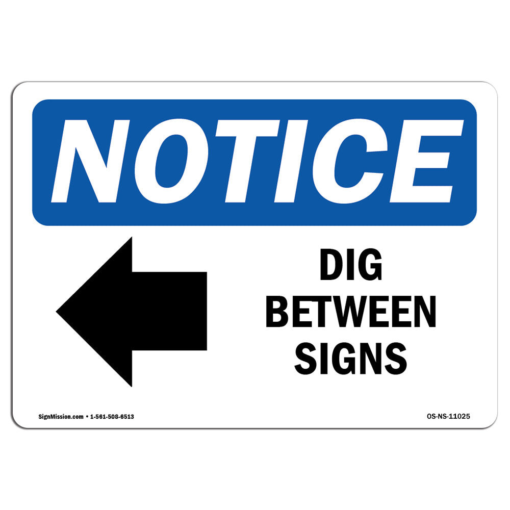 SignMission Dig Between Signs Left Arrow Sign - Wayfair Canada