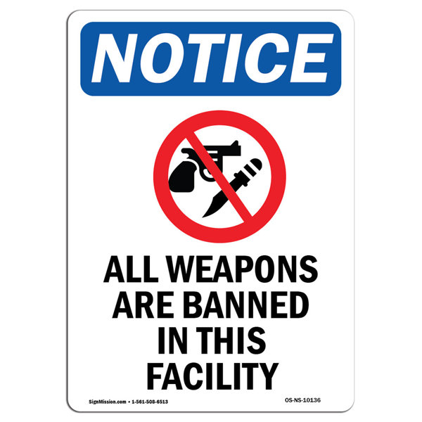 SignMission Osha Notice - All Weapons are Banned Sign with Symbol ...
