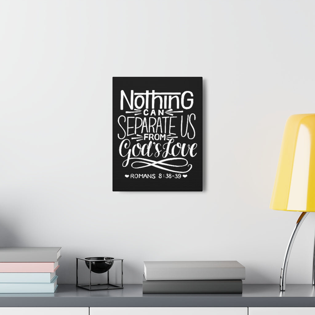 Trinx Nothing Can Separate Us Romans 8:38-39 Bible Verse Canvas ...
